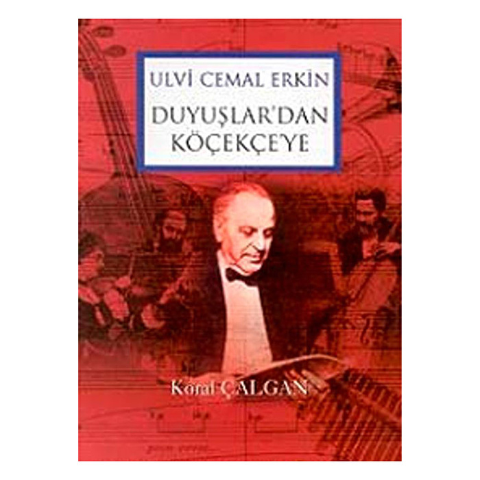 Ulvi Cemal Erkin Duyuşlar'dan Köçekçe'ye Fiyatı, Özellikleri | ZUHAL ...